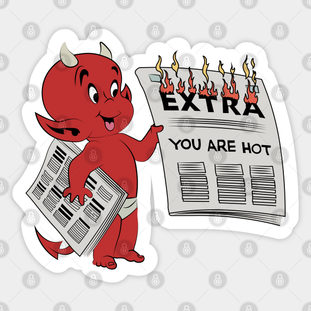 Extra Extra Read All About It - Hot Stuff The Little Devil - Sticker | TeePublic